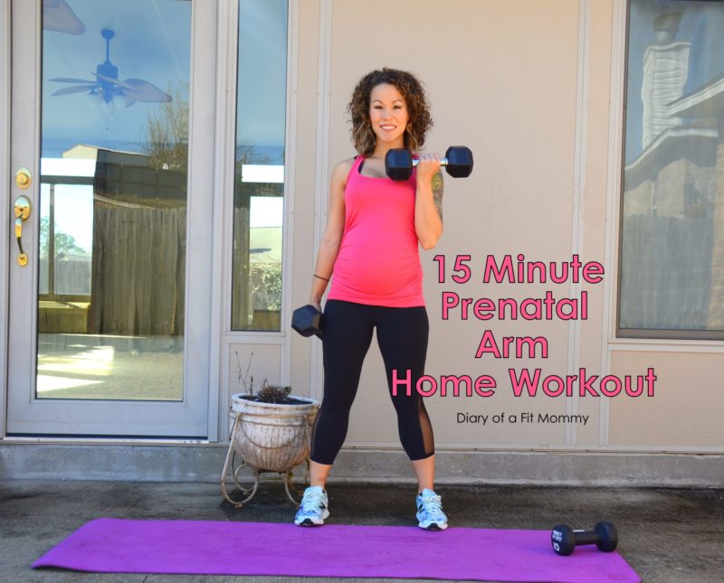 15 Minute Prenatal Arm Workout - Diary of a Fit Mommy