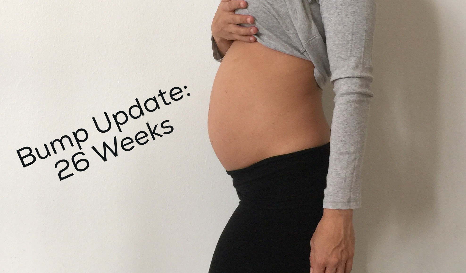 PREGNANCY 26 Weeks Bump Update Diary Of A Fit Mommy